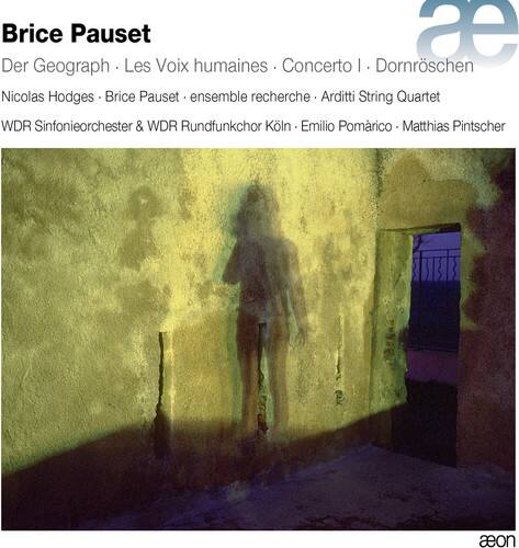 Pauset / Wdr Sinfonieorchester & Koln Pauset: Der Geograph / Les Voix ...