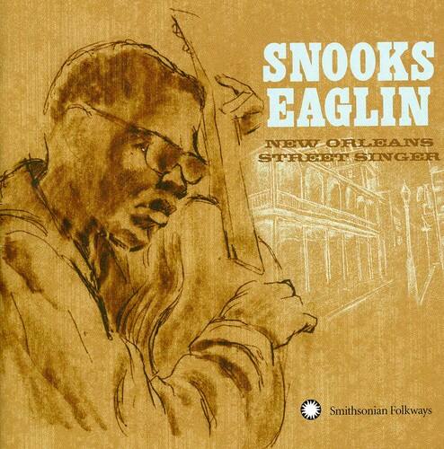 Snooks Eaglin New Orleans Street Singer COMPACT DISCS [CD] - Best Buy