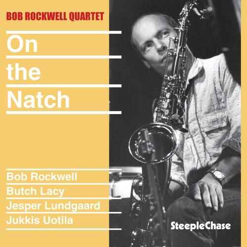 Bob Rockwell On the Notch COMPACT DISCS [CD] - Best Buy