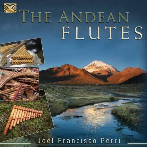 Joël Francisco Perri Andean Flutes COMPACT DISCS [CD] - Best Buy