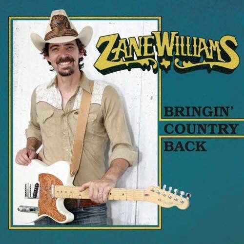 Zane Williams Bringin' Country Back COMPACT DISCS [CD] - Best Buy