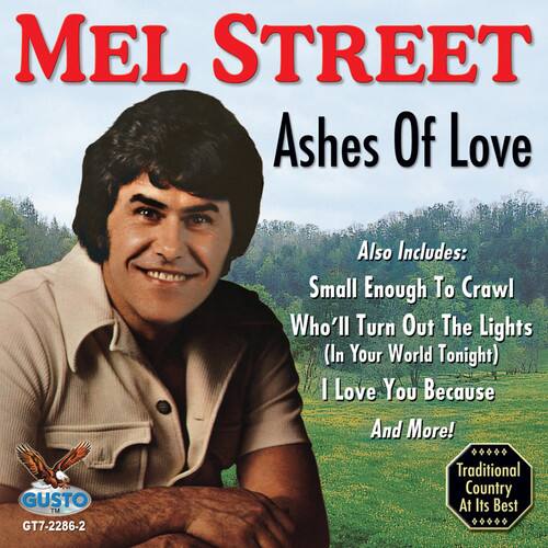 Mel Street Ashes of Love COMPACT DISCS [CD] - Best Buy