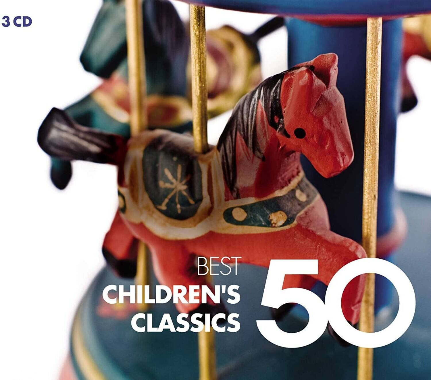 50 Best Children's Classics 50 Best Children's Classics COMPACT DISCS ...