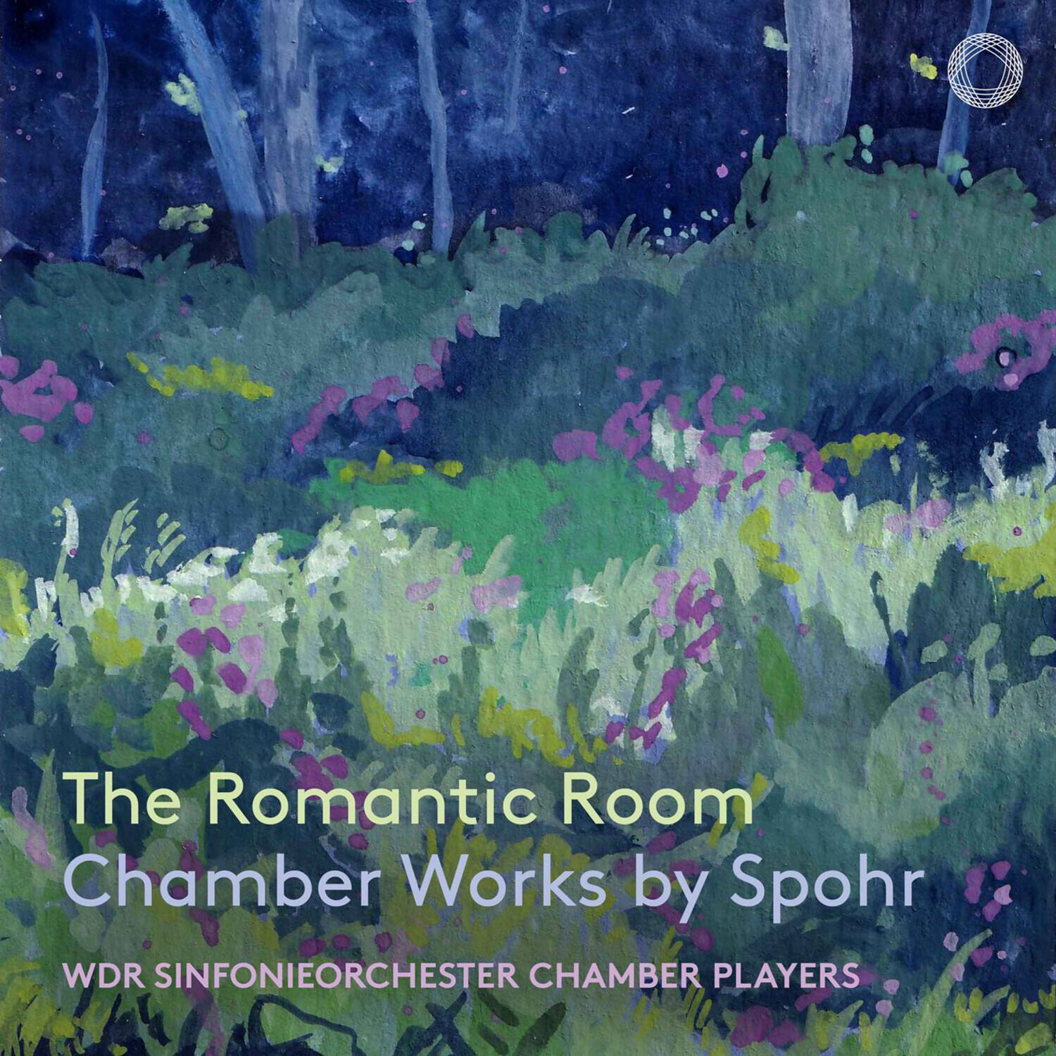 Wdr Sinfonieorchester Chamber Players The Romantic Room Chamber Works ...