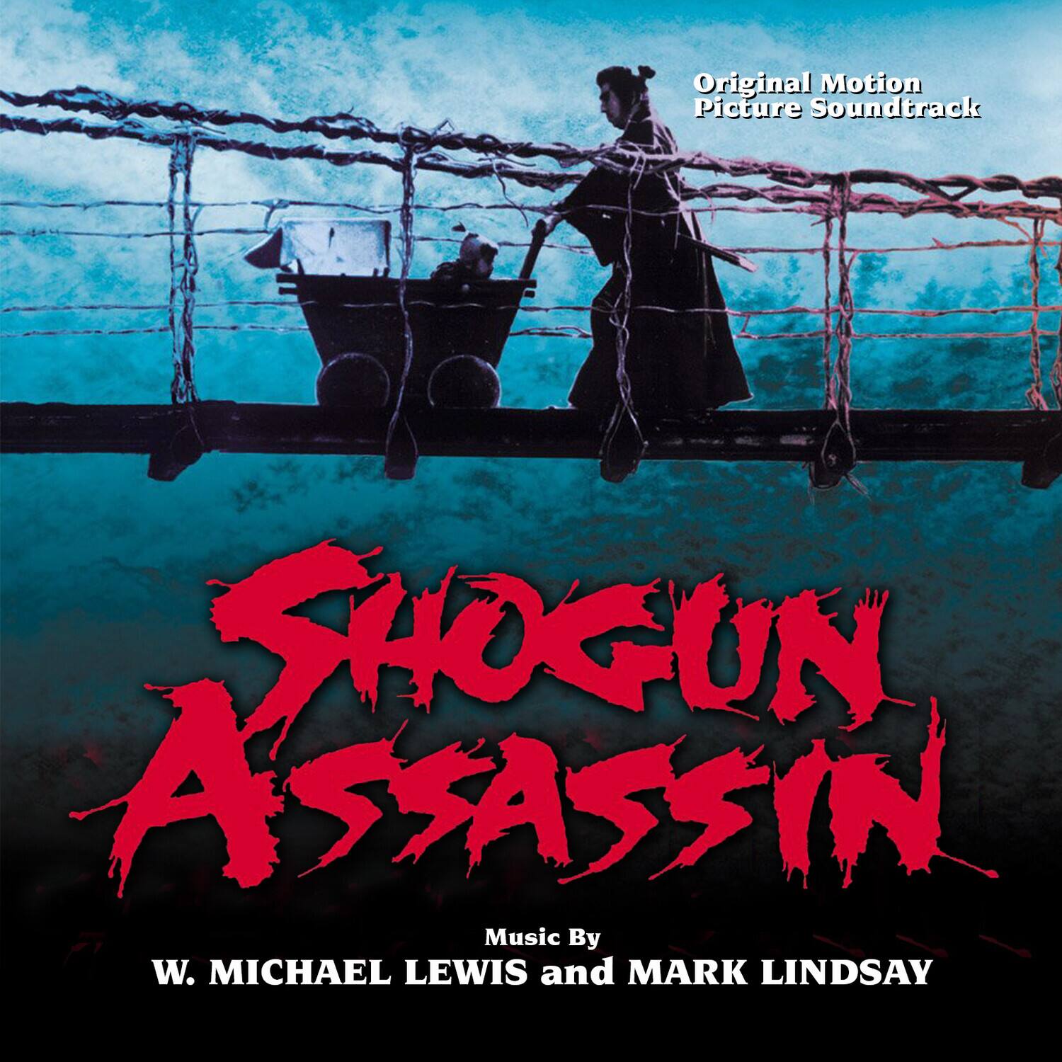 Lewis,Michael W. / Lindsay,Mark Shogun Assassin (Original Soundtrack ...