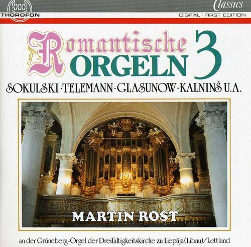Martin Rost Romantic Organ 3 COMPACT DISCS [CD] - Best Buy