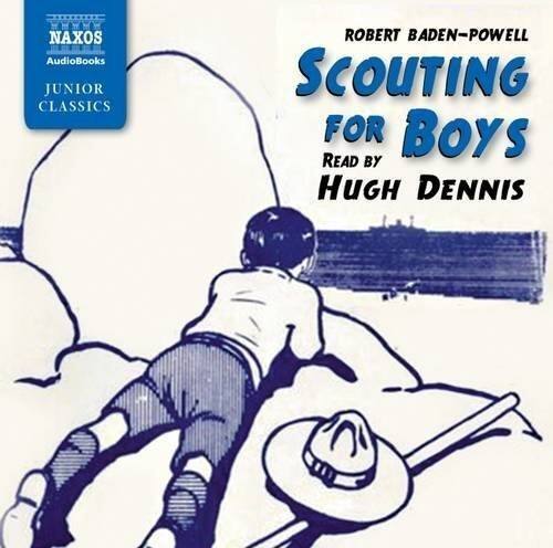 Powell,R. / Dennis,Hugh Scouting For Boys: A Handbook For Instruction ...