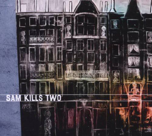 Sam Kills Two Sam Kills Two COMPACT DISCS [CD] - Best Buy