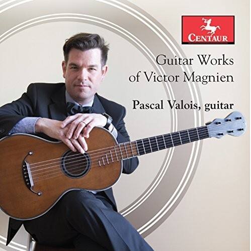 Magnien / Valois,Pascal Guitar Works of Victor Magnien COMPACT DISCS ...