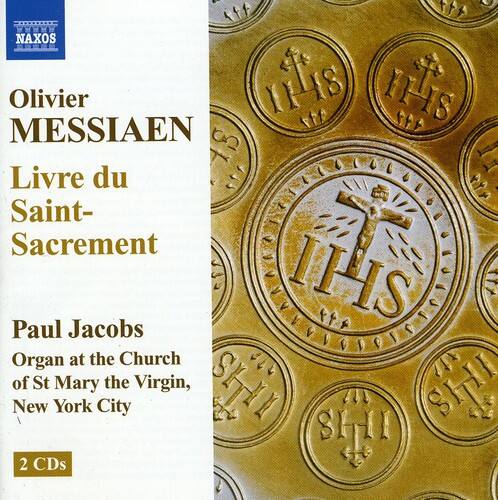 Paul Jacobs Livre Du Saint Sacrement COMPACT DISCS [CD] - Best Buy