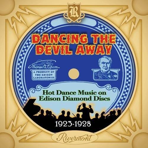 Various Artists Dancing The Devil Away: Hot Dance Music (Various ...