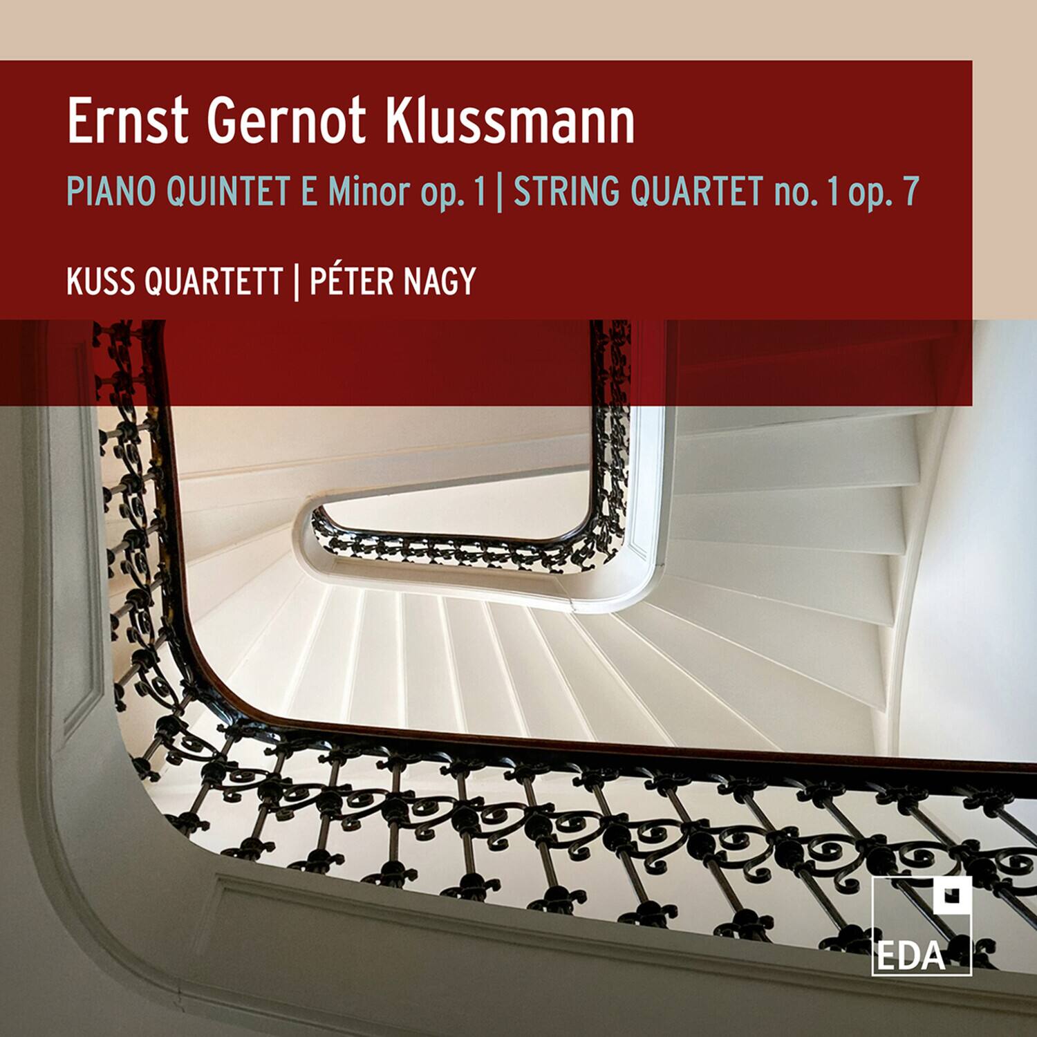 Kuss Quartett Piano Quintet E Minor, Op. 1; String Quartet No. 1, Op. 7 ...