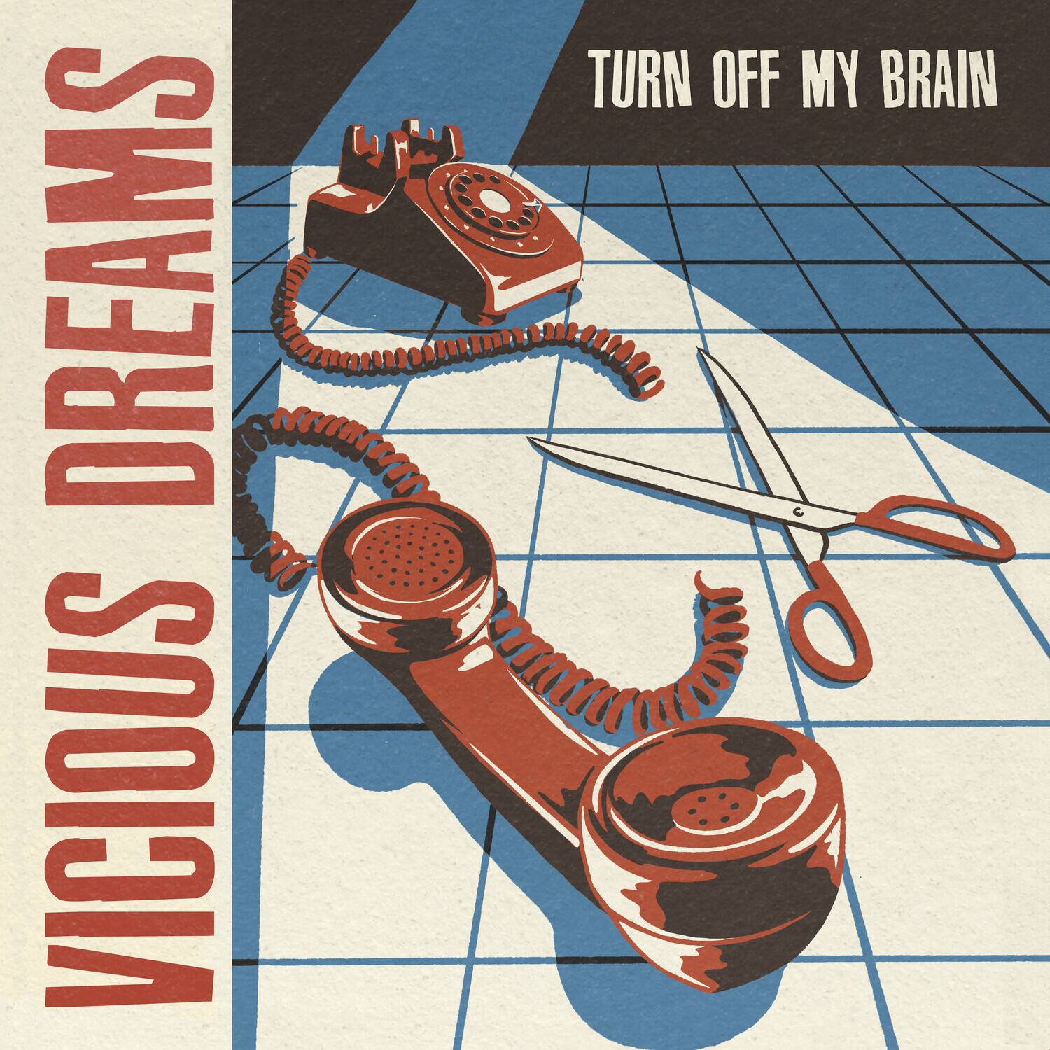 Vicious Dream Turn Off My Brain VINYL LP - Best Buy