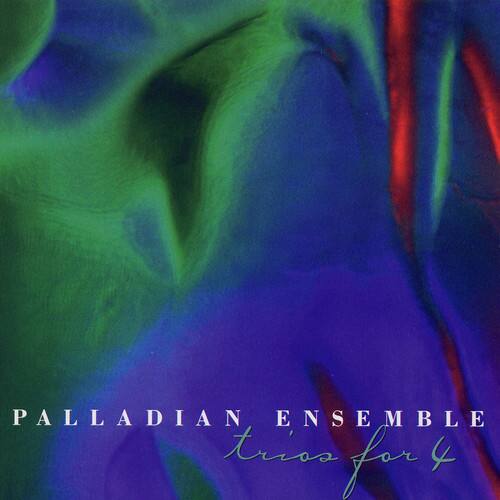 Palladian Ensemble Palladian Ensemble: Trios for 4 COMPACT DISCS [CD ...