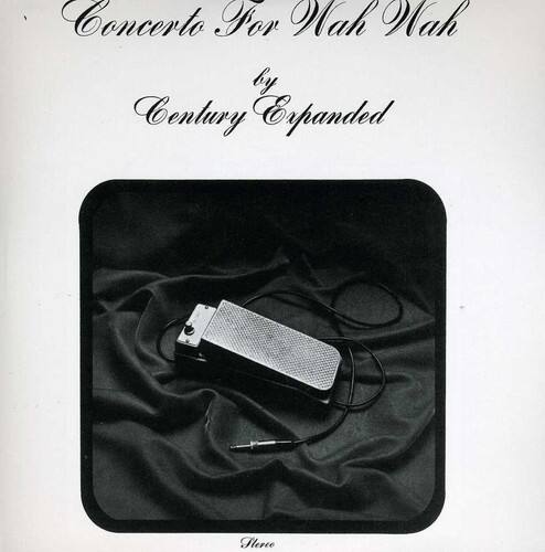 Century Expanded Concerto in Wah Wah COMPACT DISCS [CD] - Best Buy