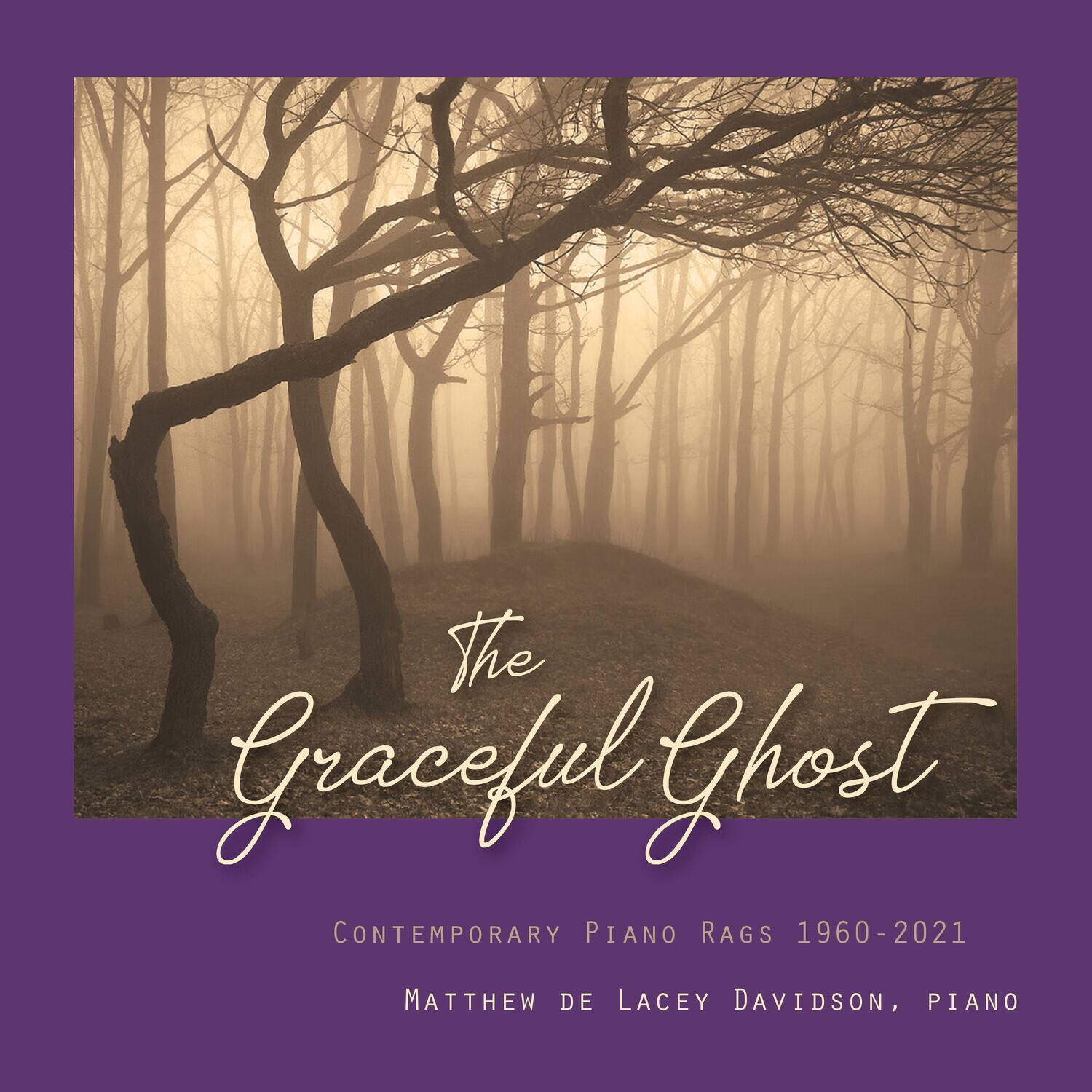 Matthew De Lacey Davidson The Graceful Ghost: Contemporary Piano Rags ...