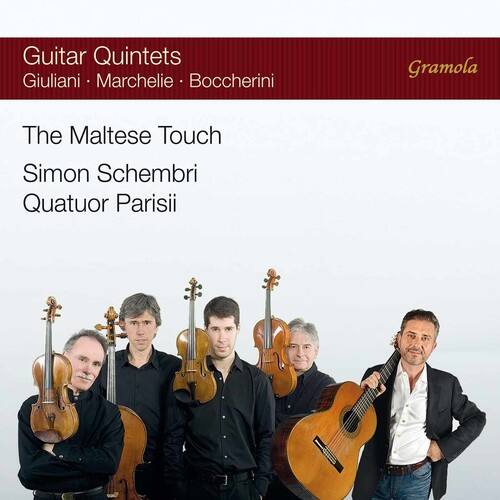 Boccherini / Marcheli / Parisii / Schembri The Maltese Touch: Guitar ...