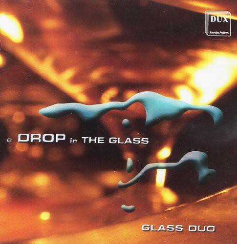 Glass Duo Drop in the Glass: Glass Duo on the Glass Harp COMPACT DISCS ...
