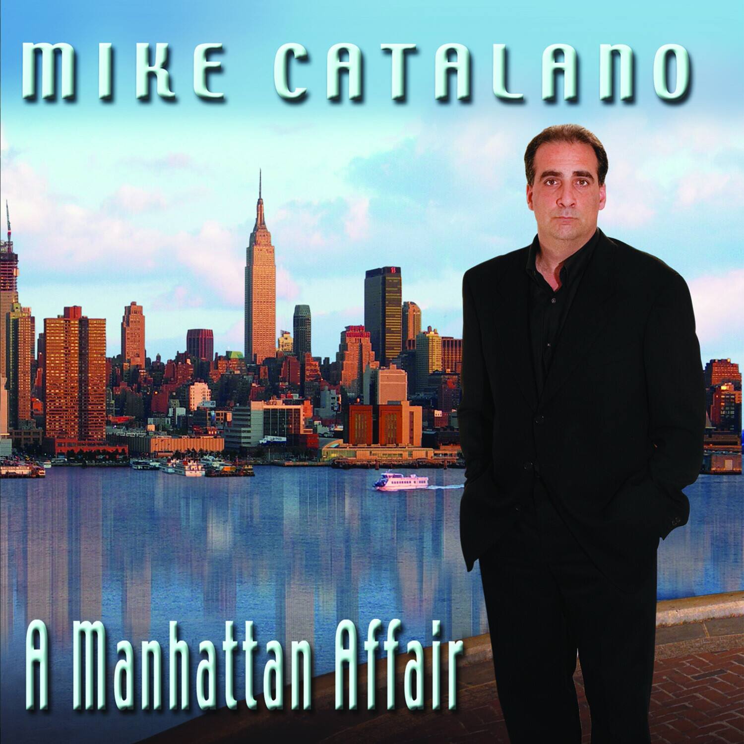 Mike Catalano A Manhattan Affair COMPACT DISCS [CD] - Best Buy