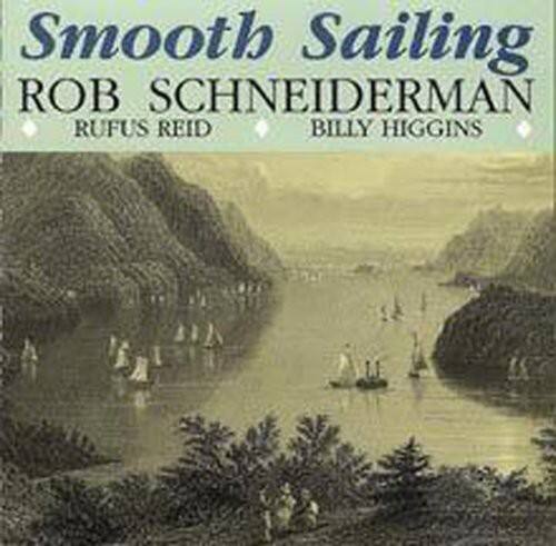 Rob Schneiderman Smooth Sailing COMPACT DISCS [CD] - Best Buy