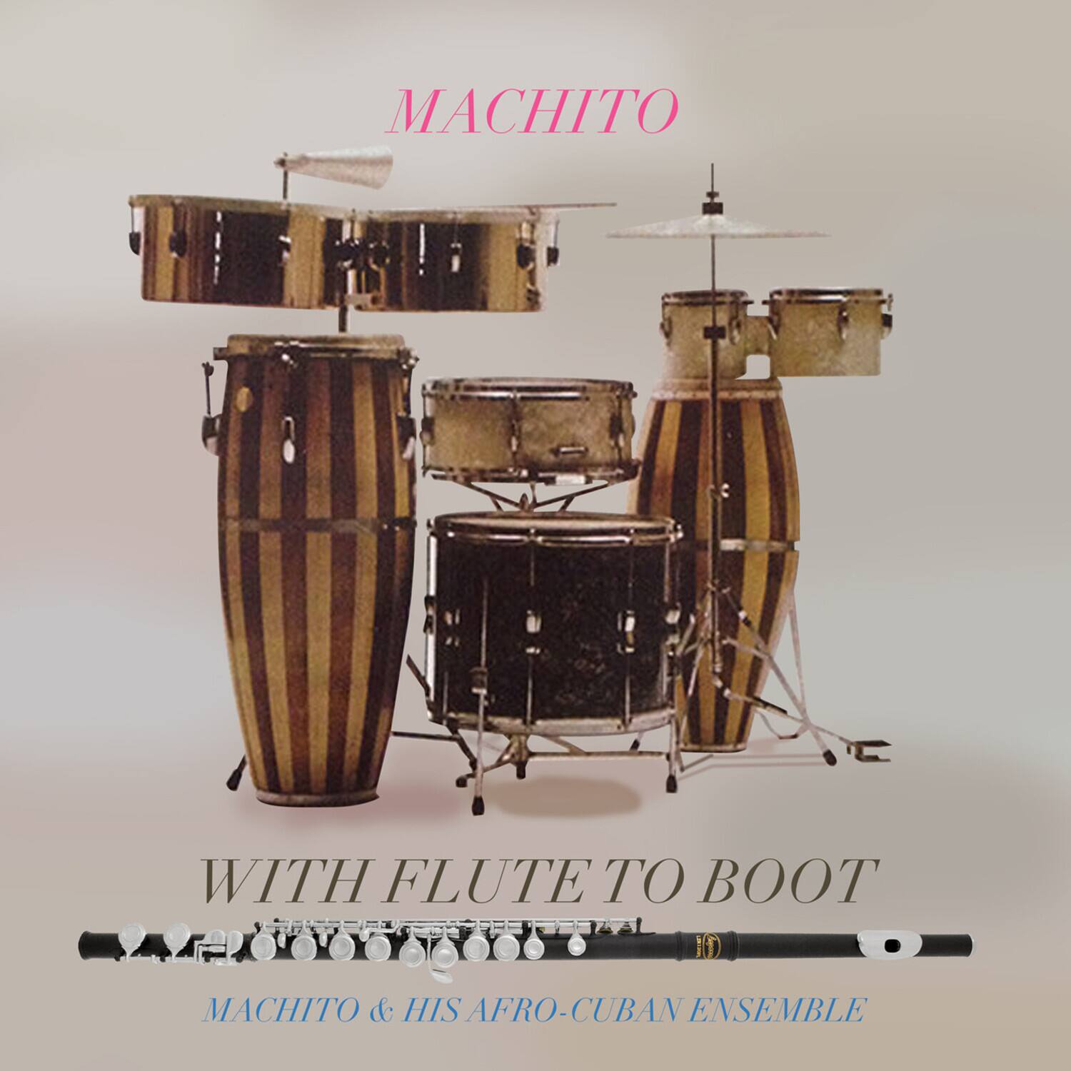 Machito & His Afro Cuban Jazz Ensemble With Flute To Boot COMPACT DISCS ...