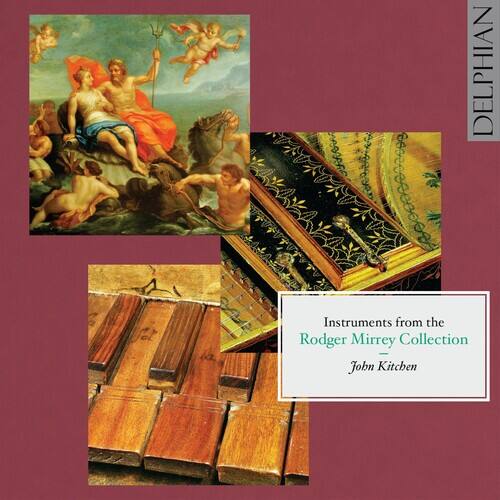 John Kitchen Instruments from the Rodger Mirrey Collection COMPACT ...