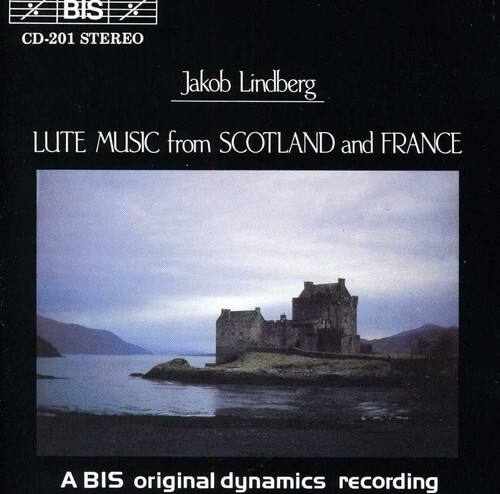 Jakob Lindberg Scottish & French Lute Music COMPACT DISCS [CD] - Best Buy