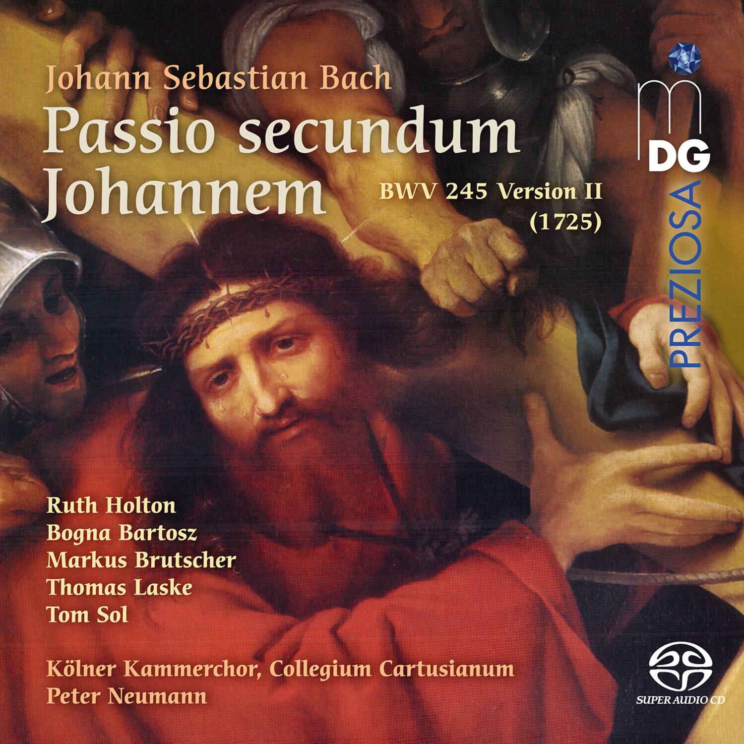 Collegium Cartusianum Bach: St. John Passion 1725 Version SUPER AUDIO ...