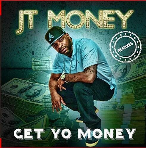 JT Money Get Yo Money Remixes COMPACT DISCS [CD] - Best Buy