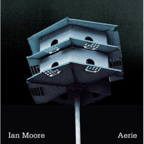 Ian Moore Aerie COMPACT DISCS [CD] - Best Buy