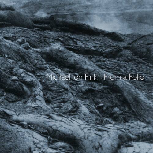 Michael Jon Fink From a Folio COMPACT DISCS [CD] - Best Buy
