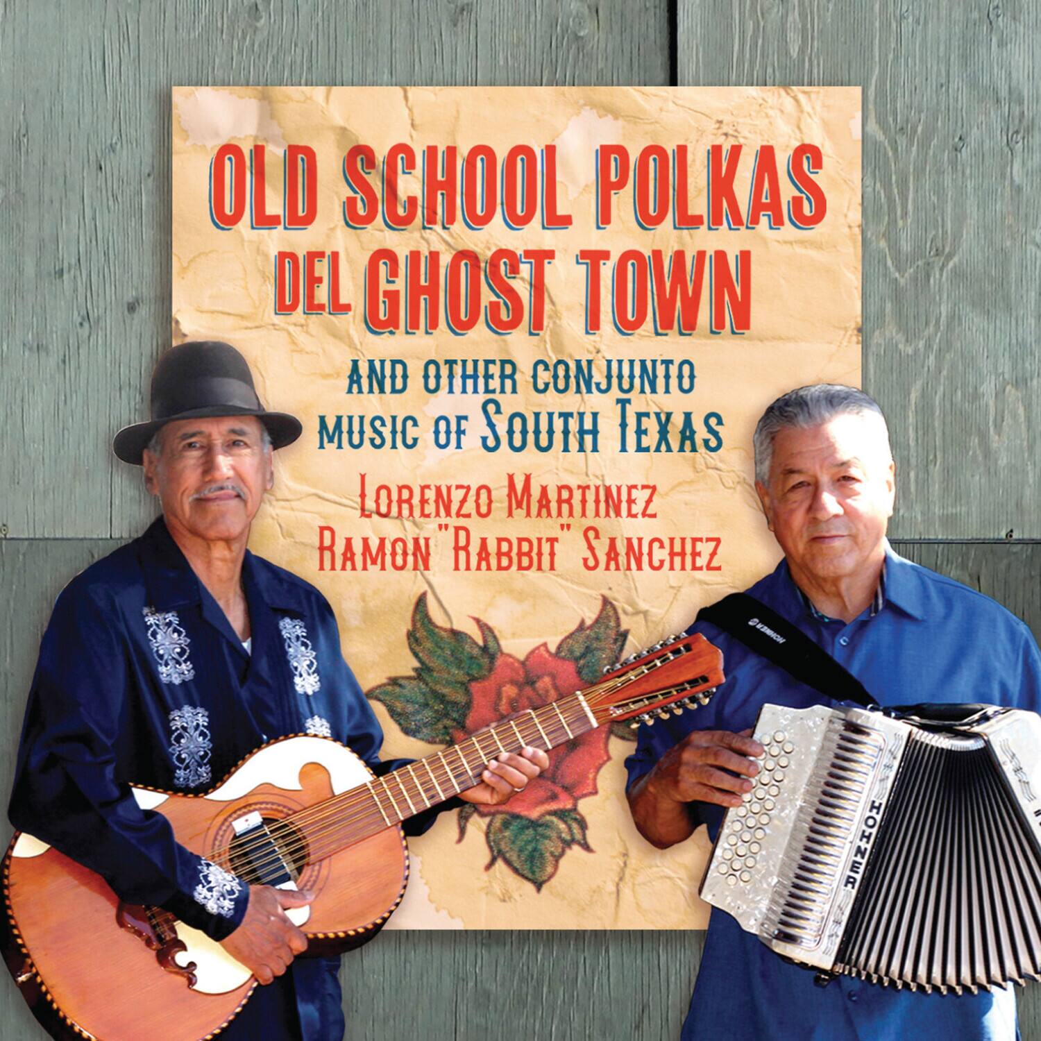 Lorenzo Martinez Old School Polkas Del Ghost Town COMPACT DISCS [CD ...