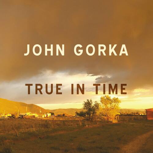John Gorka True In Time COMPACT DISCS [CD] - Best Buy