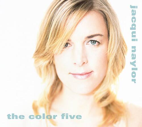 Jacqui Naylor The Color Five COMPACT DISCS [CD] - Best Buy