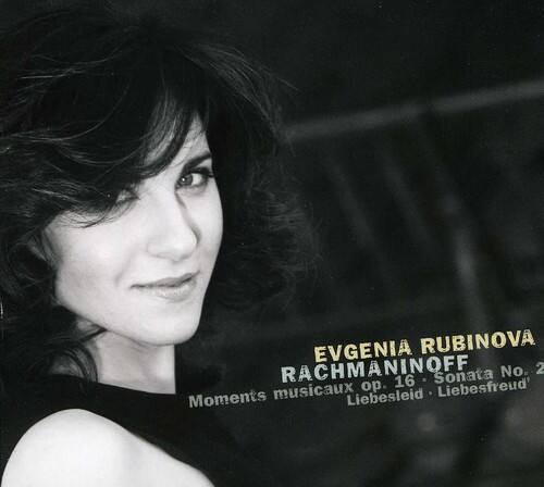 Evgenia Rubinova Sonata No. 2 & Moment Musicaux Op. 16 COMPACT DISCS ...