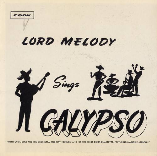 Lord Melody Lord Melody Sings Calypso COMPACT DISCS [CD] - Best Buy
