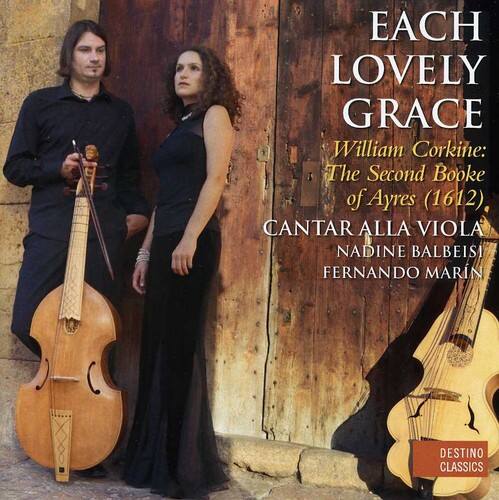 Cantar Alla Viola Each Lovely Grace: Second Booke of Ayres COMPACT ...