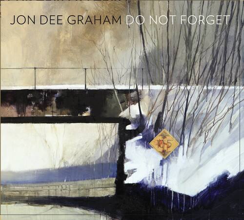 Jon Dee Graham Do Not Forget COMPACT DISCS [CD] - Best Buy