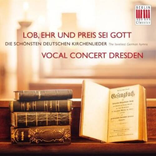 Vocal Concert Dresden All Praise & Glory to God COMPACT DISCS [CD ...
