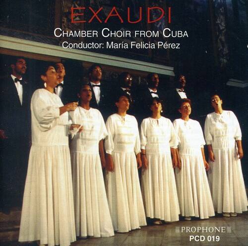 Mar a Felicia P rez Exaudi: Chamber Choir from Cuba COMPACT DISCS [CD] - Best Buy