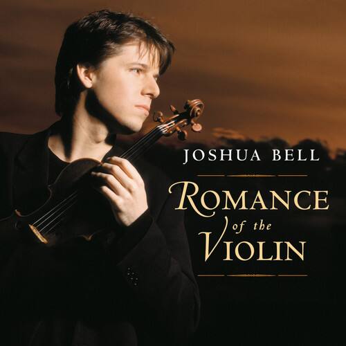 Joshua Bell Romance of the Violin COMPACT DISCS [CD] - Best Buy