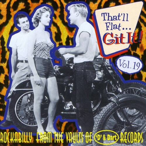 Various Artists That'll Flat Git It, Vol. 19 COMPACT DISCS [CD] - Best Buy