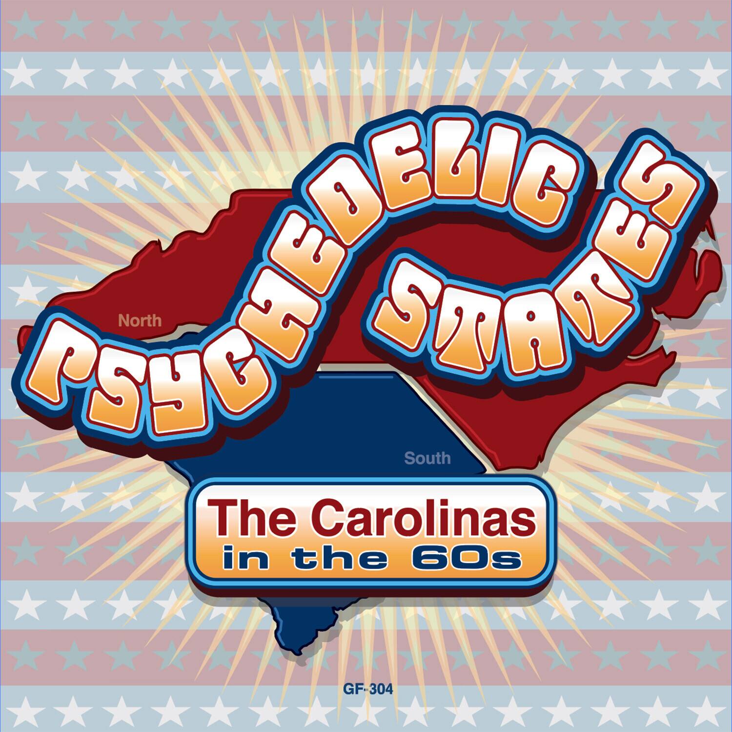 Various Artists - PSYCHEDELIC STATES: THE CAROLINAS IN THE 60'S ...