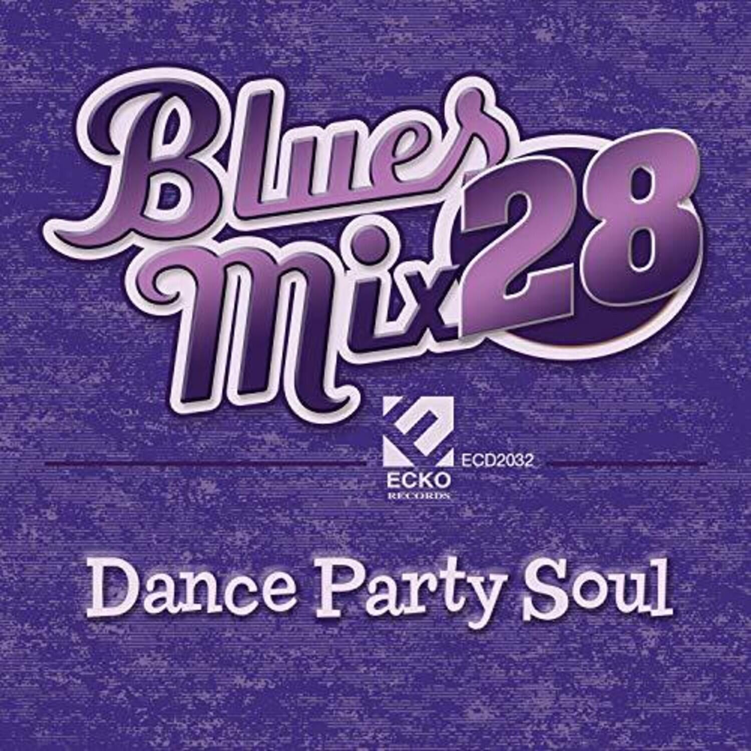Various Artists Blues Mix Volume 28: Dance Party So COMPACT DISCS [CD ...