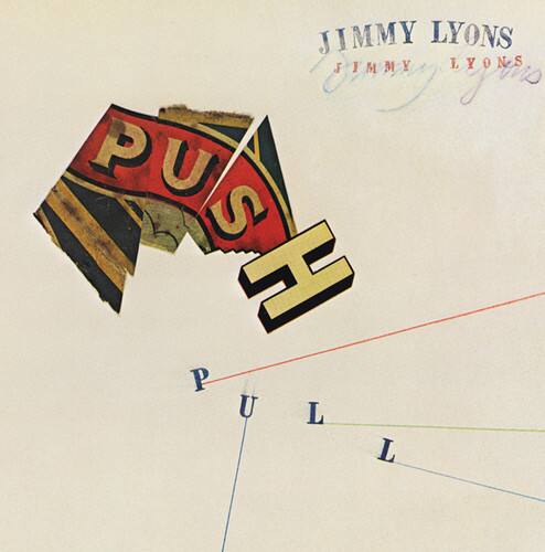 Jimmy Lyons Push Pull COMPACT DISCS [CD] - Best Buy