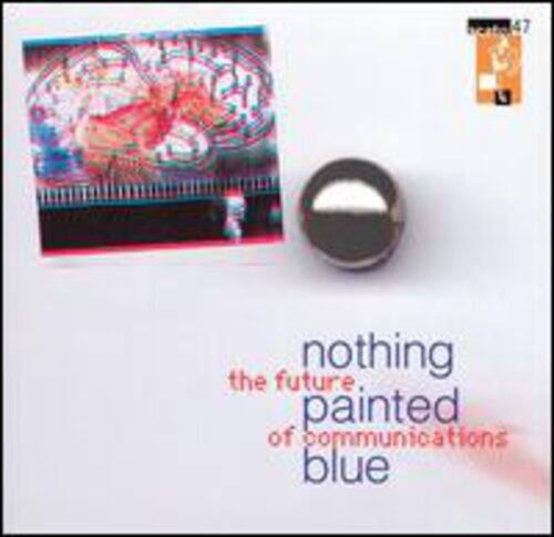 Nothing Painted Blue Future of Communication CD5 MAXI SINGLE - Best Buy