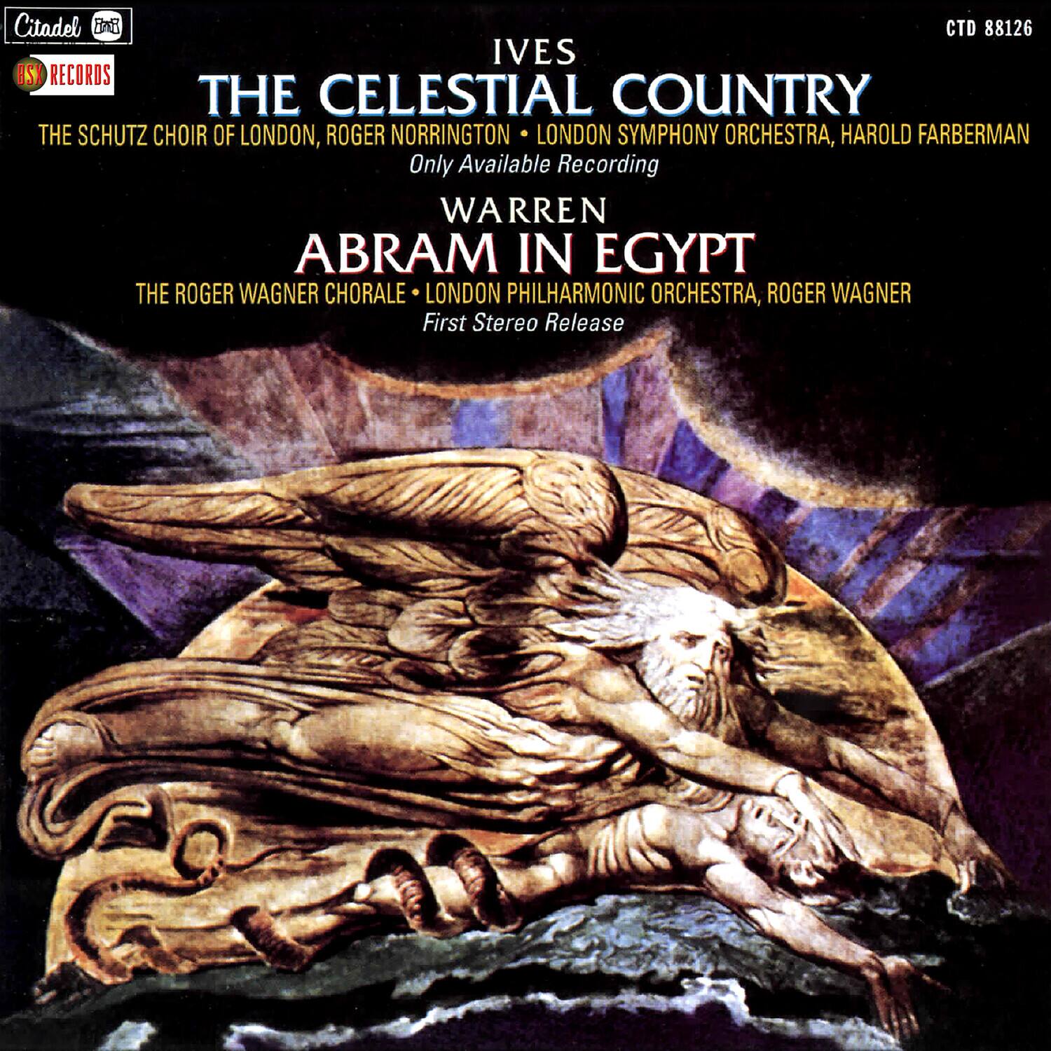 Various Artists Ives: The Celestial Country / Warren: Abram in Egypt ...