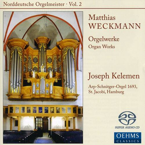 Weckmann,Matthias Orgelwerke SUPER AUDIO CD [Super Audio CD (SACD ...
