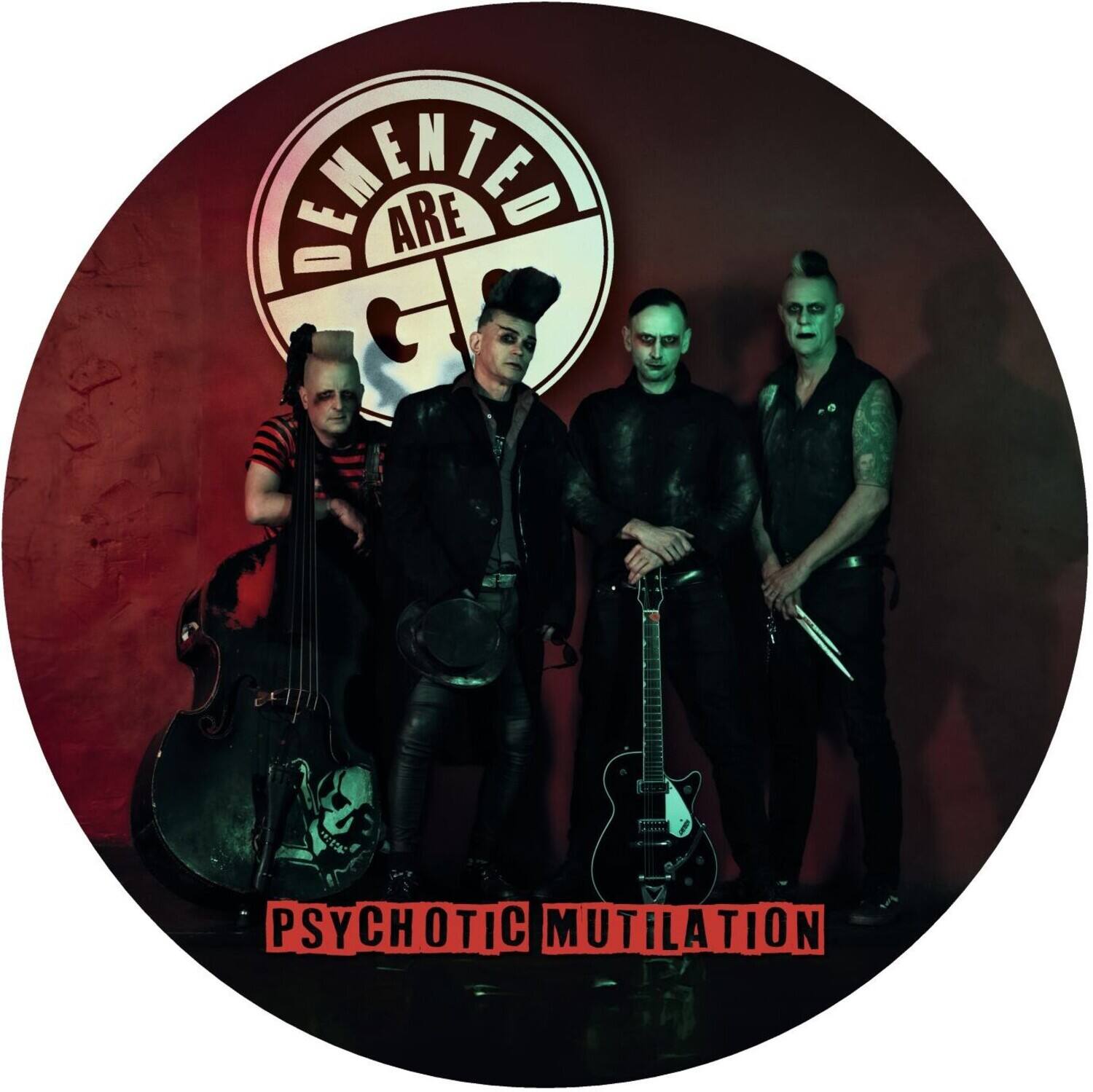Demented Are Go Psychotic Mutilation Picture Disc VINYL LP - Best Buy