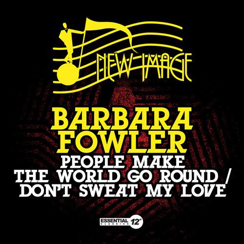 Barbara Fowler People Make World Go Round / Don't Sweat My Love COMPACT ...